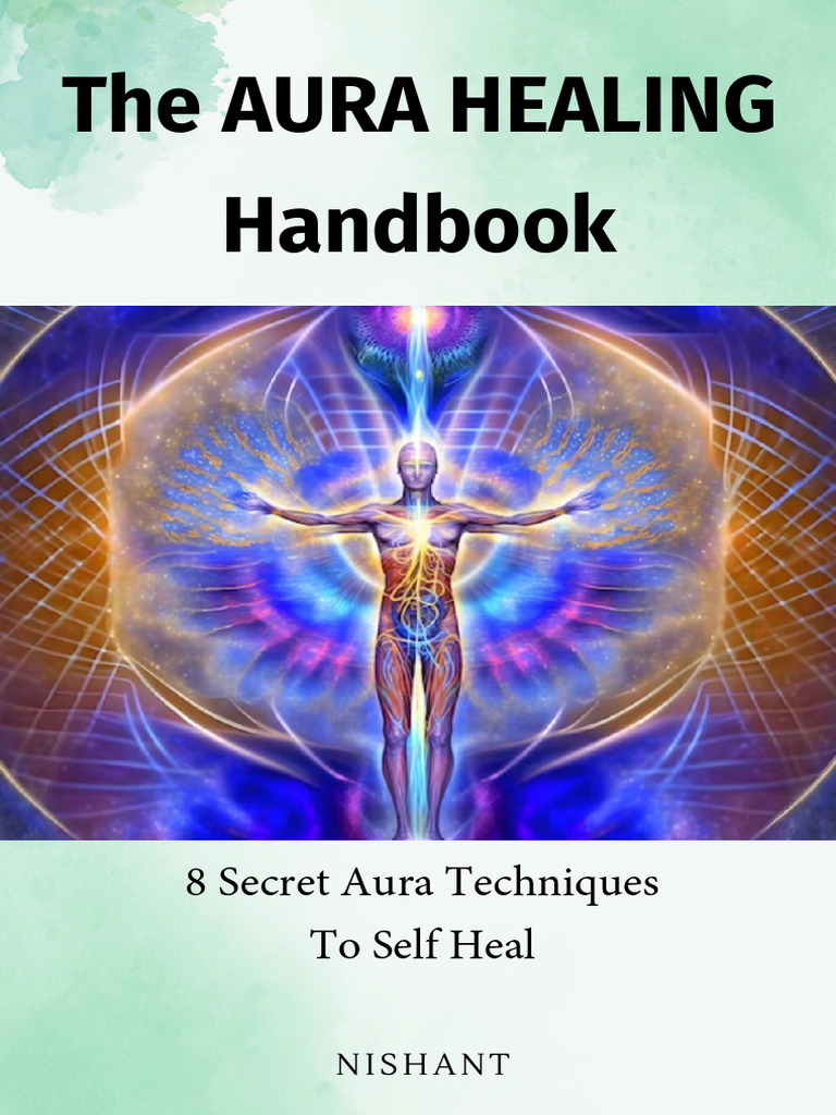 The Aura Healing Handbook | PDF | Aura (Paranormal)
