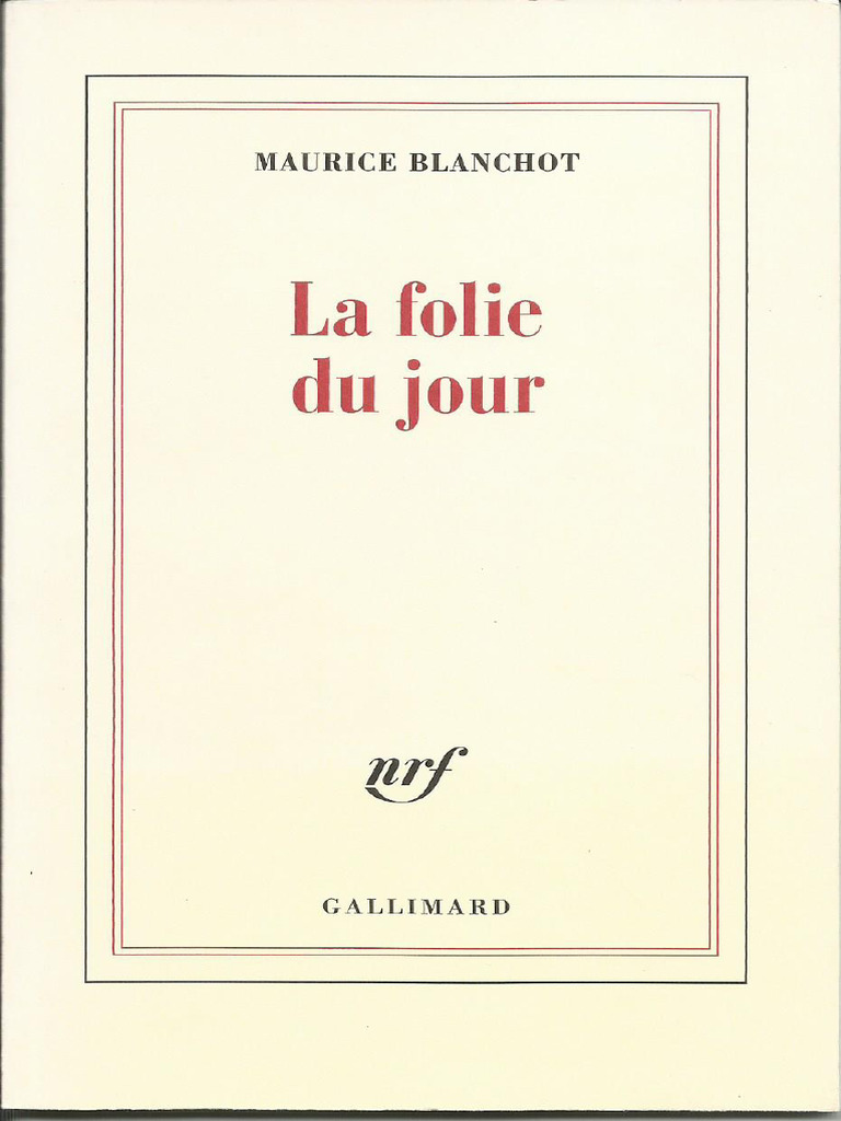 La Folie Du Jour - Blanchot | PDF