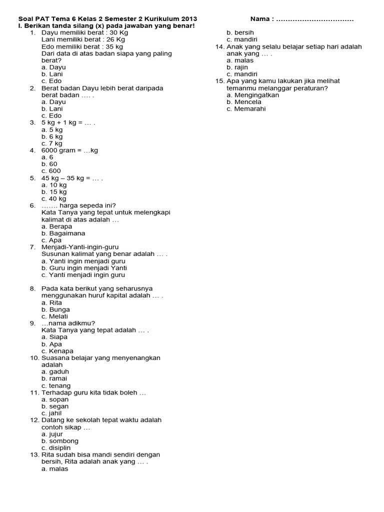 Soal PAT Tema 6 Kelas 2 Semester 2 Kurikulum 2013 | PDF