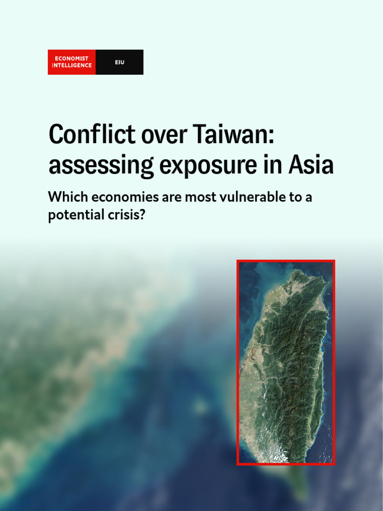 Conflict Over Taiwan Assessing Exposure in Asia | PDF | Taiwan | World ...
