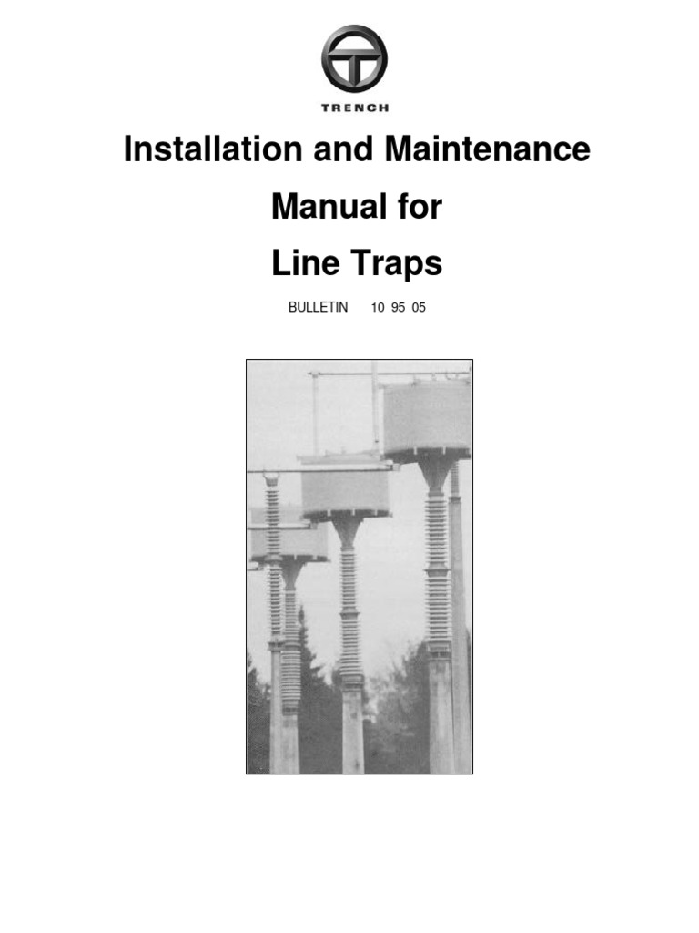 Bulletin 10 95 05 Line Traps | PDF | Capacitor | Insulator (Electricity)