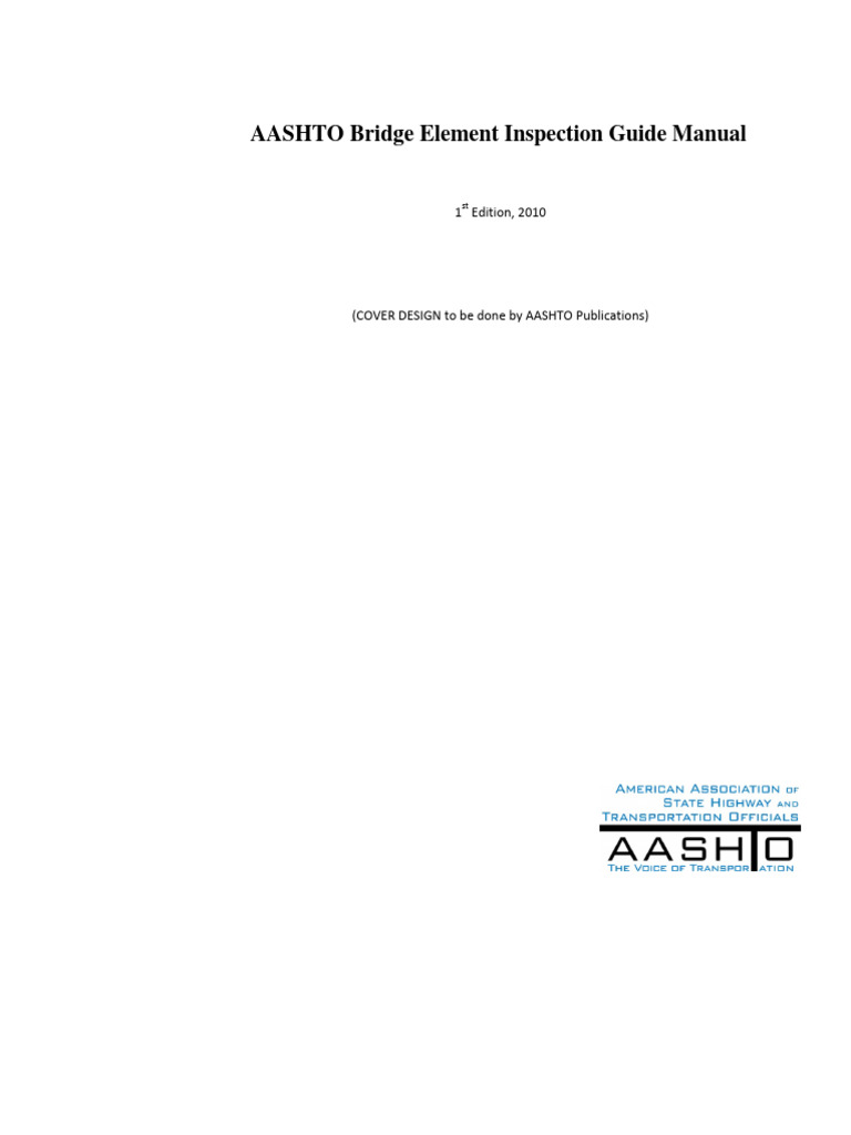 AASHTO Bridge - Element - Guide Manual - 05092010 | PDF | Bridge | Concrete