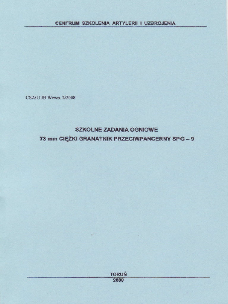 Szkolne Zadania Ogniowe. 73 MM Ciężki Granatnik Przeciwpancerny SPG-9 | PDF