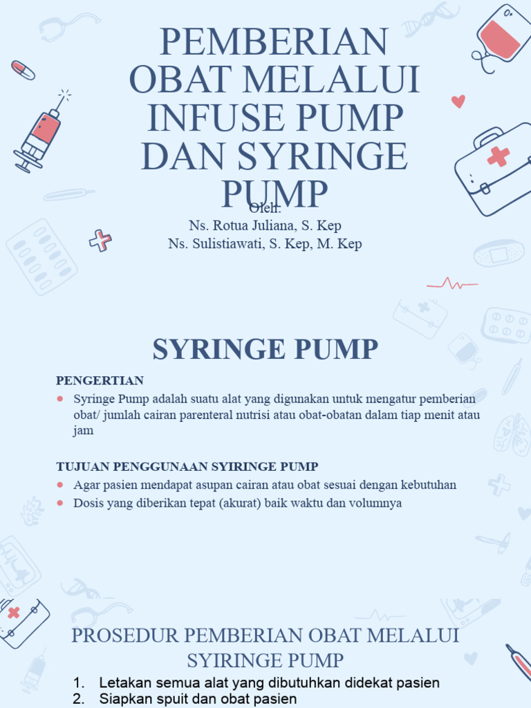 Pemberian Obat dengan Infus dan Syringe Pump | PDF