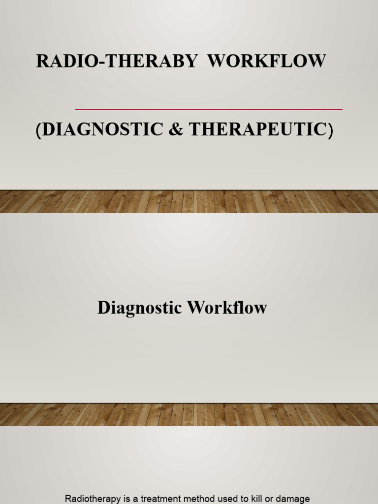 Radiotheraby Workflow | PDF | Radiation Therapy | Medical Imaging
