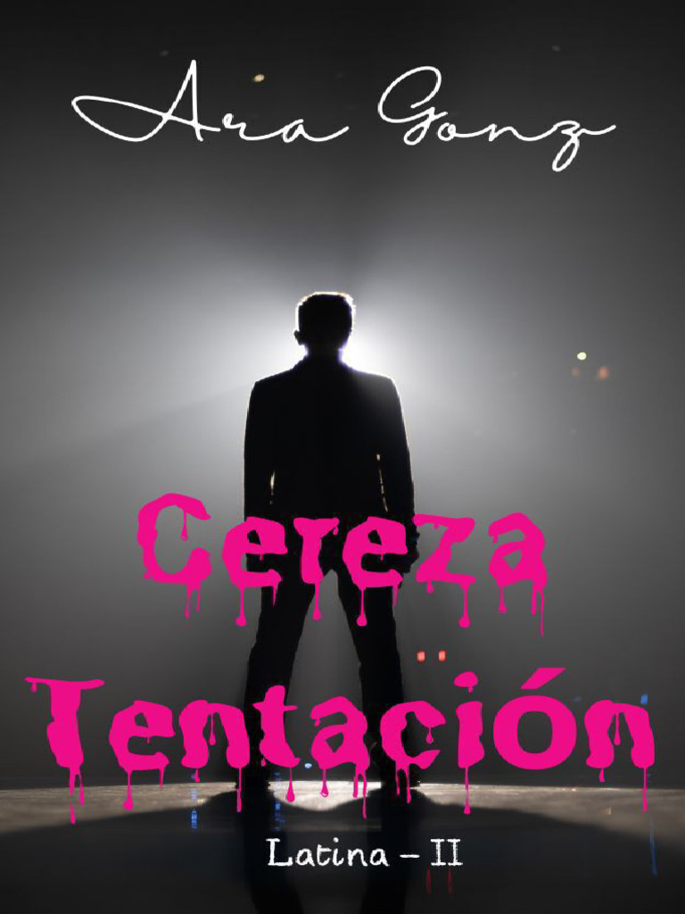 Cereza Tentación - Ara Gonz | PDF | Amor | Verdad