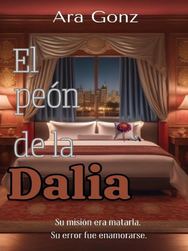 El peon de la Dalia - Ara Gonz | PDF