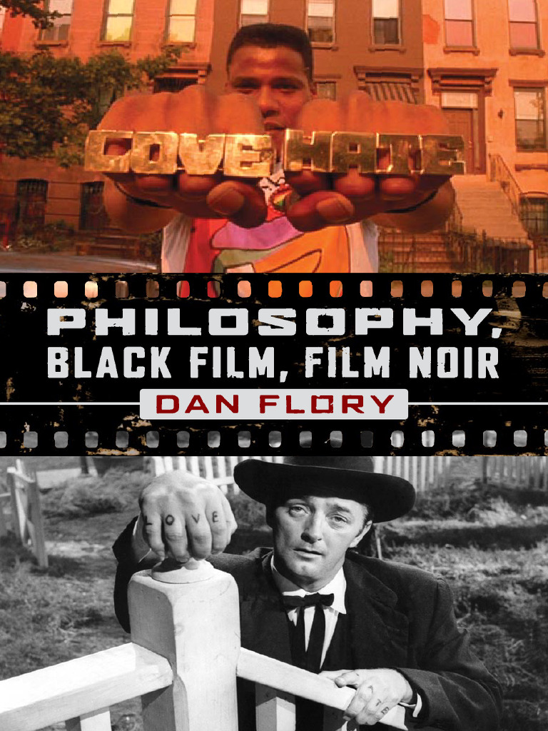 Dan Flory-Philosophy, Black Film, Film Noir-Pennsylvania State Univ ...