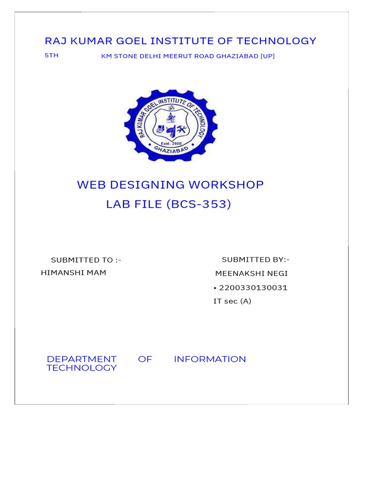 Web Designing Workshop LAB FILE (BCS-353) : Raj Kumar Goel Institute of ...