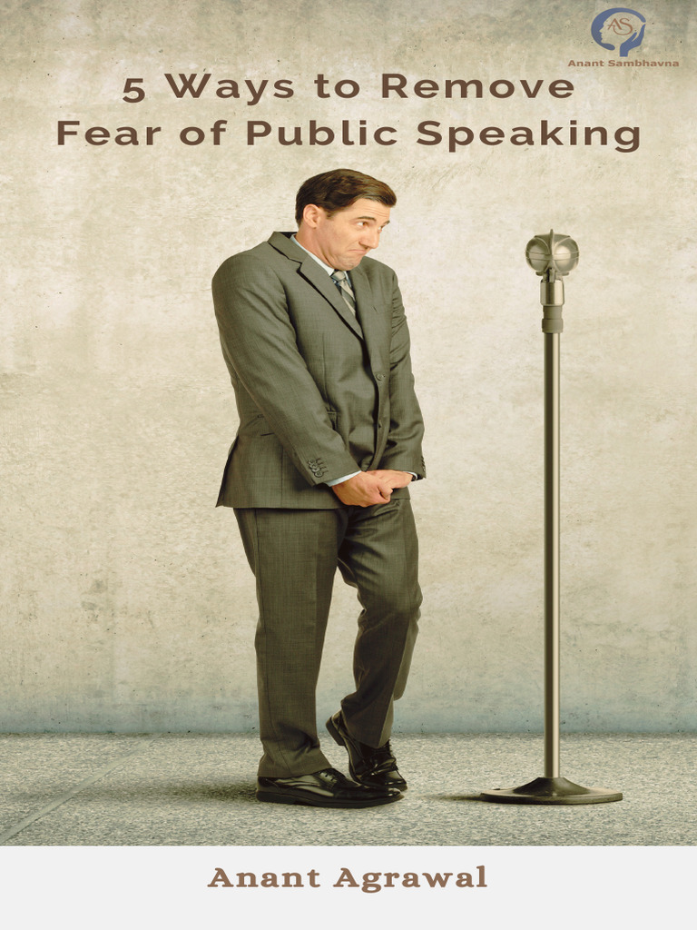 5 Ways To Remove Fear of Public Speaking | PDF | Public Speaking | Gesture