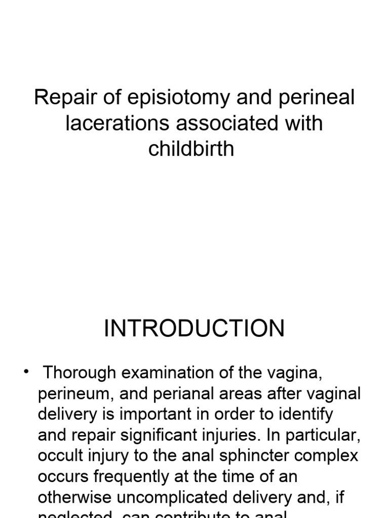Repair of Episiotomy and Perineal Lacerations Associated Wit | PDF ...