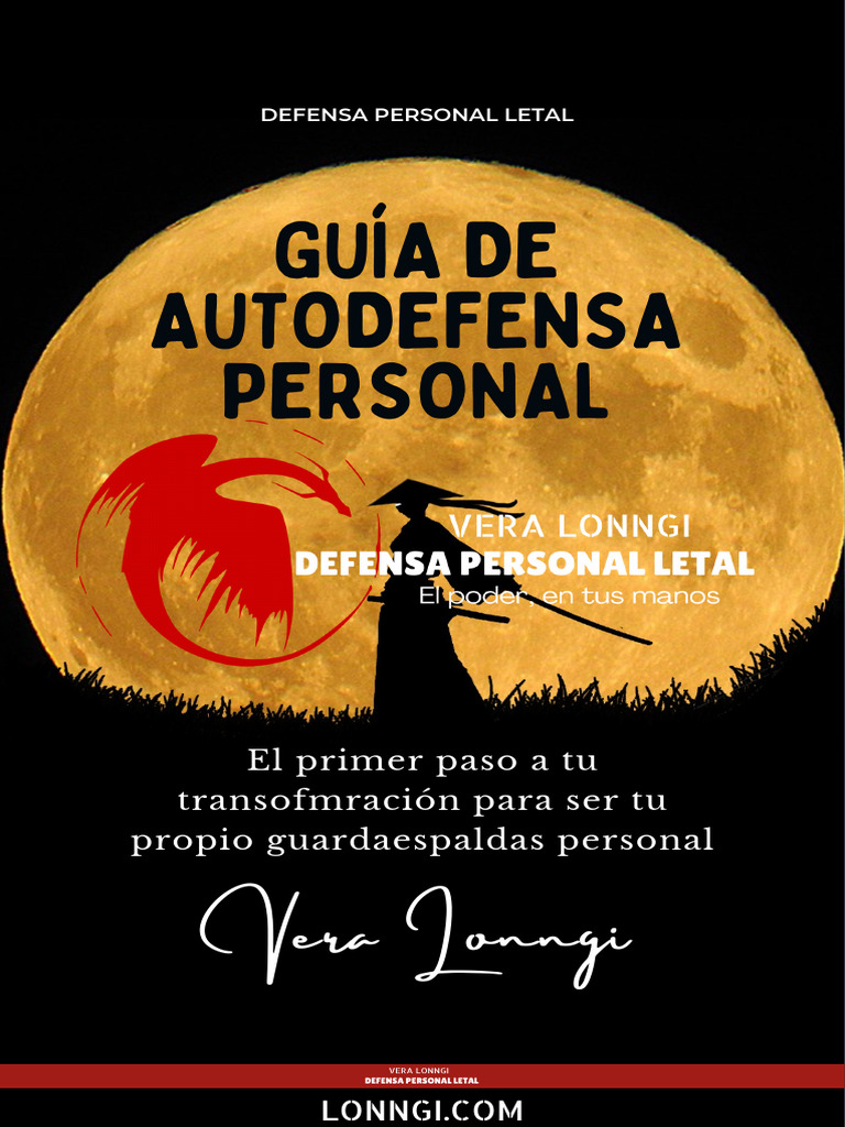 Guía de Autodefensa Personal: El Primer Paso A Tu Transofmración para ...