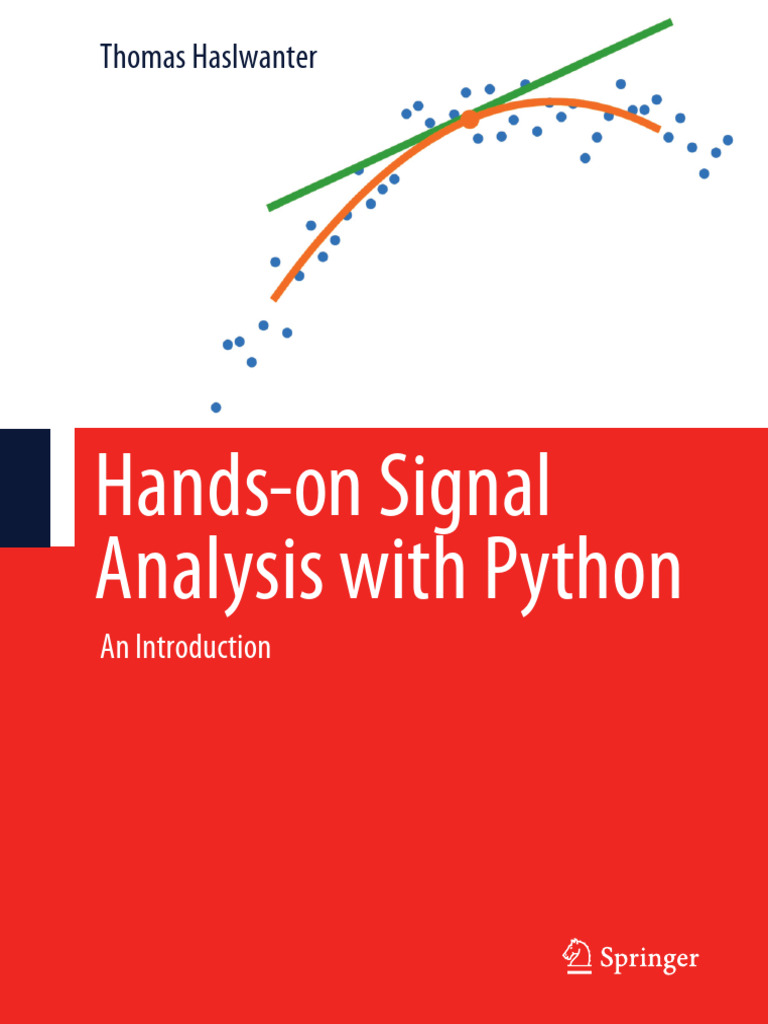Hands-On Signal Analysis With Python (Thomas Haslwanter) | PDF | Statistics | Algorithms