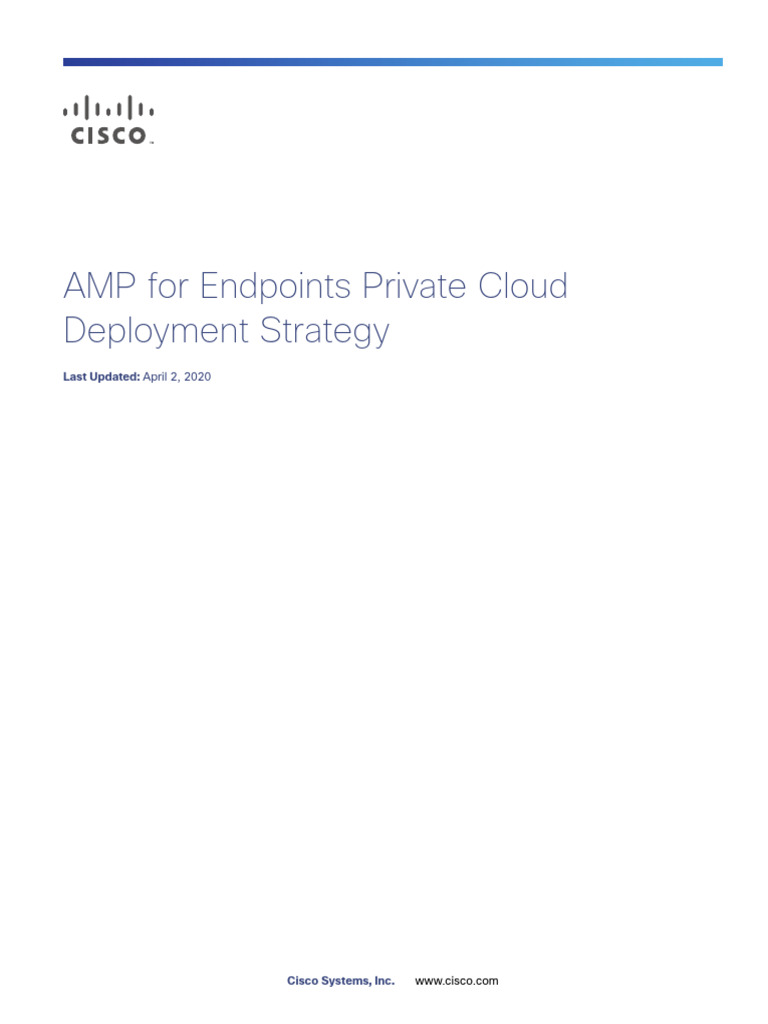 AMP For Endpoints Private Cloud Deployment Strategy | PDF | Port (Computer Networking) | Cloud ...