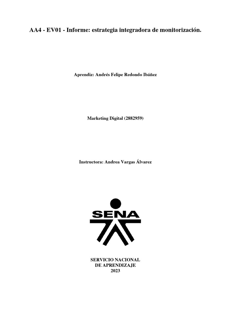 AA4 - EV01 - Informe estrategia integradora de monitorización | PDF | Medios de comunicación en masa
