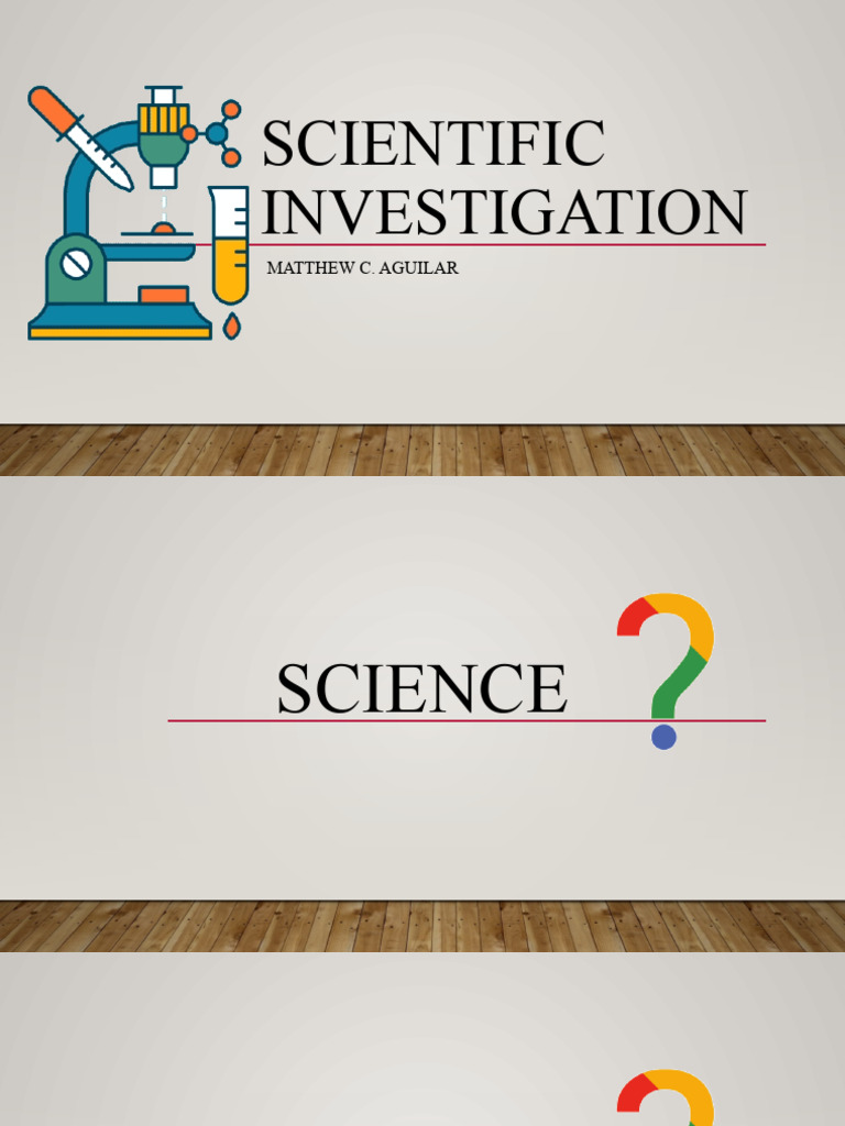 7 - Scientific Investigation | PDF | Experiment | Scientific Method