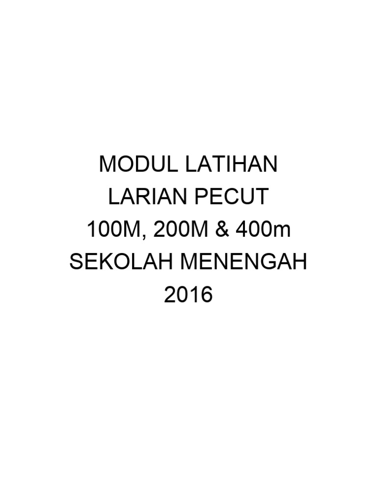 Latihan Pecut 100m & 200m Sekolah Menengah | PDF