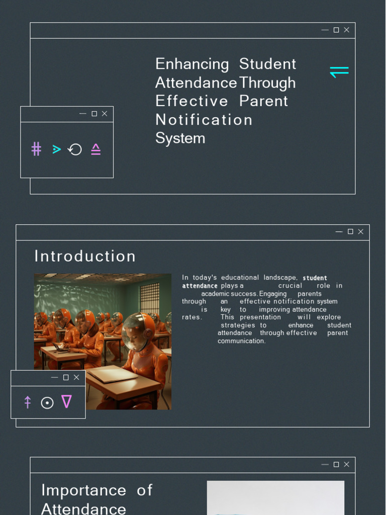Enhancing Student Attendance Through Effective Parent Notification ...