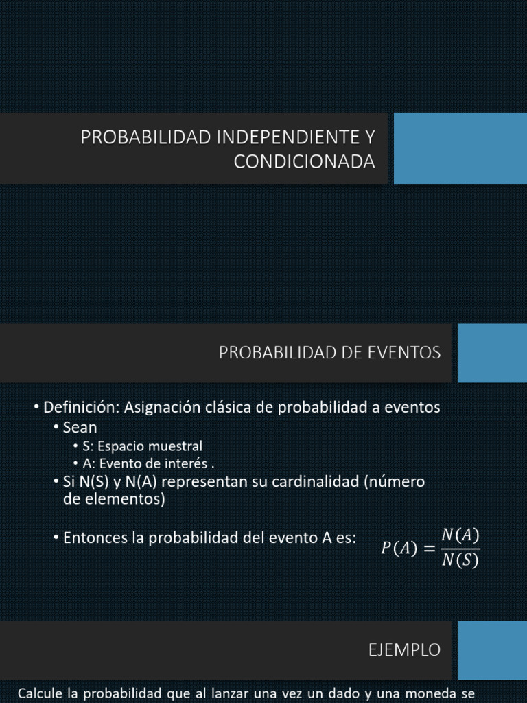 6. Probabilidad y estadistica_Probabilidad independiente y condicionada ...