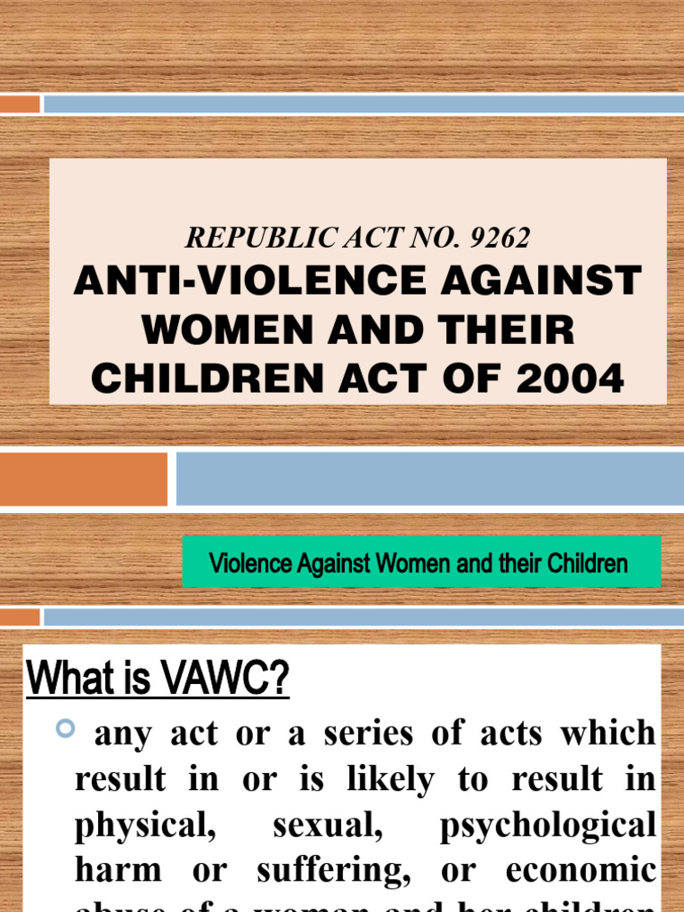 Anti-Violence Against Women and Their Children Act (RA 9262) | PDF ...