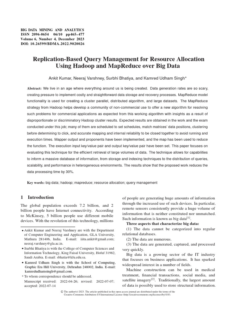 Replication Based Query Management For Resource Allocation Using Hadoop And Mapreduce Over Big