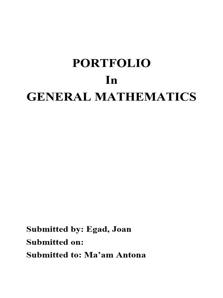 General Mathematics Portfolio Submissions | PDF
