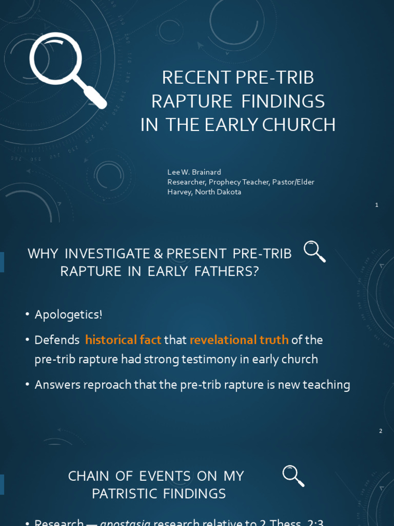 2021 Pre Trib Brainard Recent Pre Trib Rapture Findings Slides | PDF ...