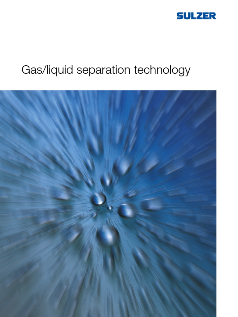 Gas Liquid Separation Technology | PDF | Liquids | Distillation