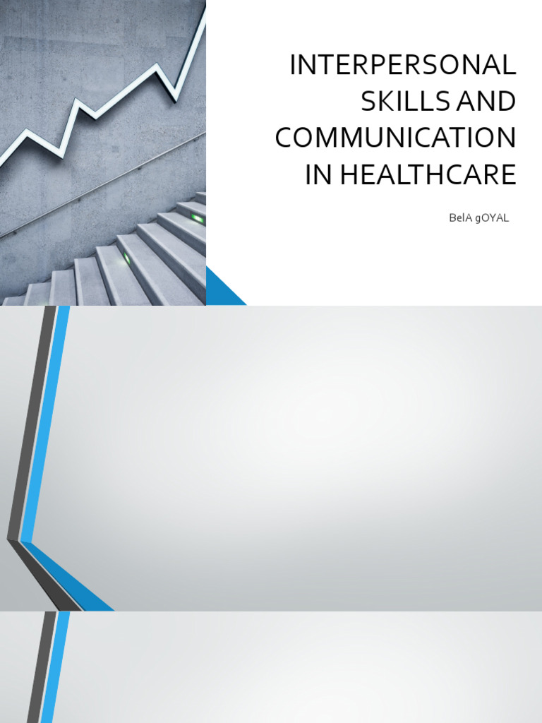 Interpersonal Skills in The Healthcare Industry | PDF