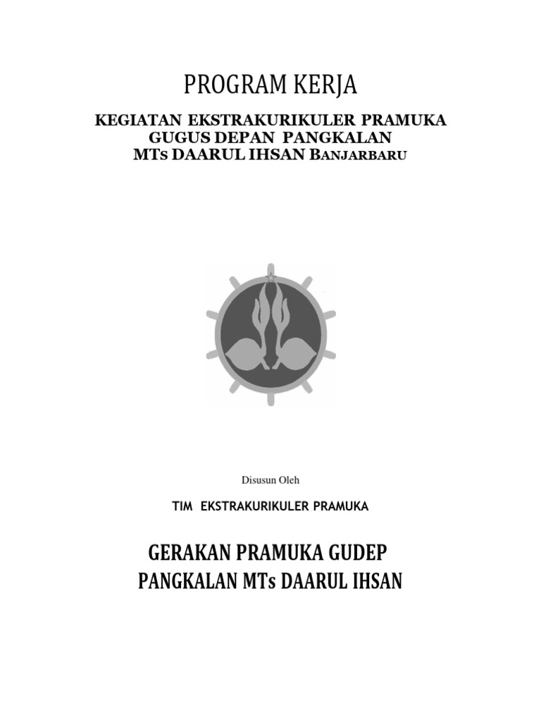 Proker Pramuka MTs Daarul Ihsan Banjarbaru | PDF