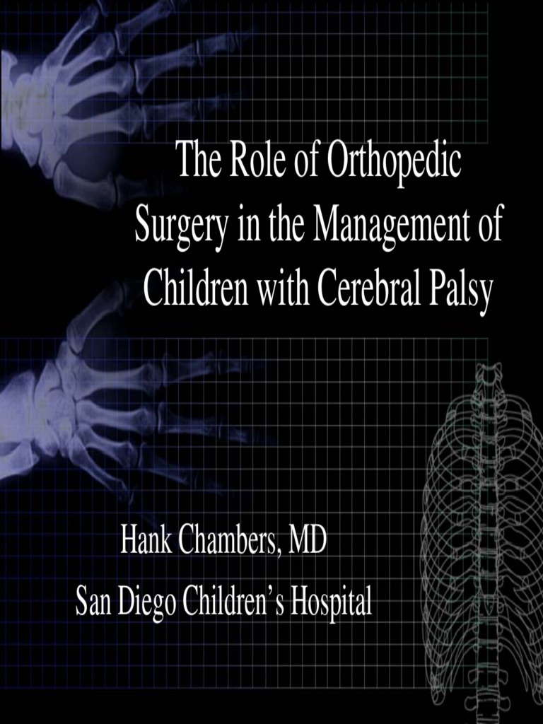 The Role of Orthopedic Surgery in The Management of Children With ...