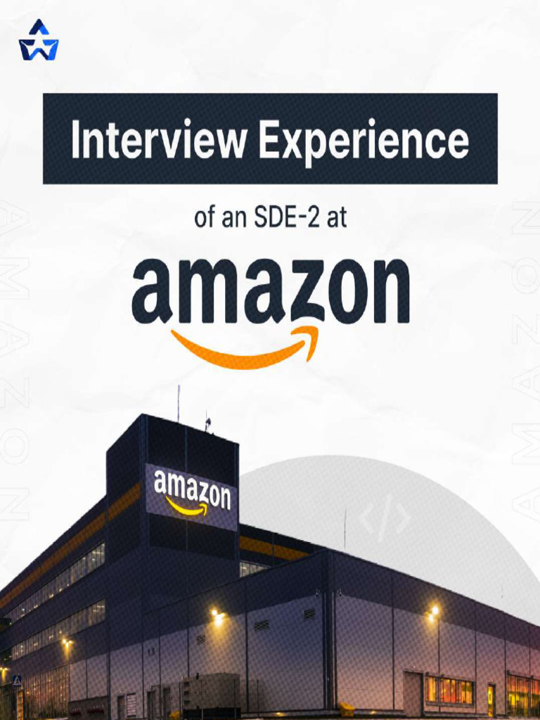 Interview Experience of An SDE-2 at Amazon | PDF