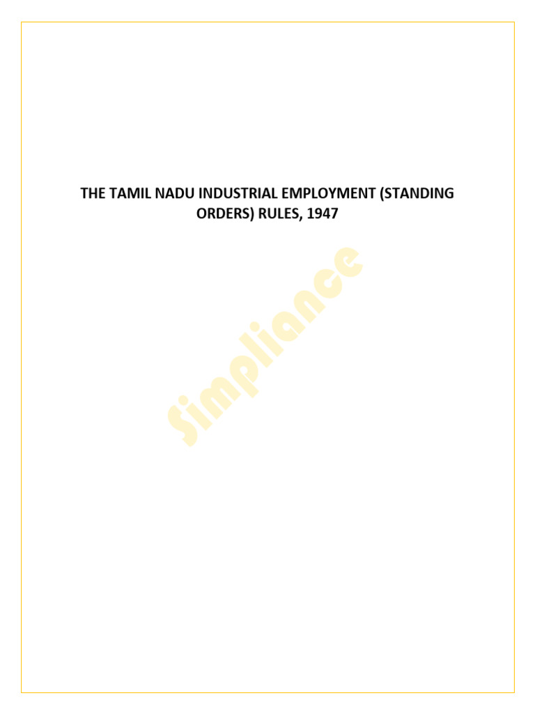 The Tamil Nadu Industrial Employment (Standing Orders) Rules, 1947 ...