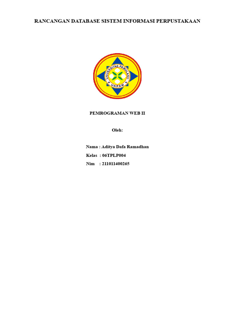 RANCANGAN DATABASE SISTEM INFORMASI PERPUSTAKAAN | PDF RANCANGAN DATABASE SISTEM INFORMASI PERPUSTAKAAN | PDF