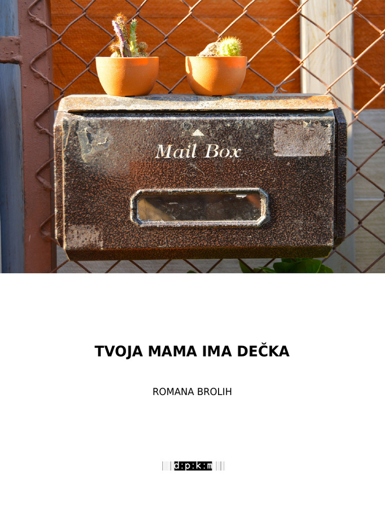 Romana Brolih - Tvoja Mama Ima Dečka | PDF