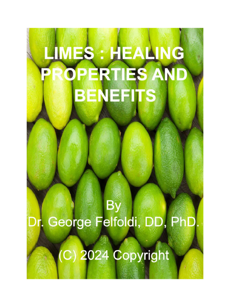 2024 - George Felfoldi (eBook-Health) - Limes Healing Properties and ...