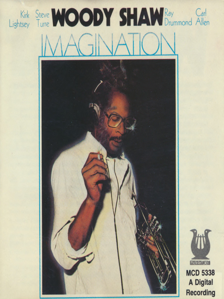 Woody Shaw's Imagination Album Review | PDF | Jazz