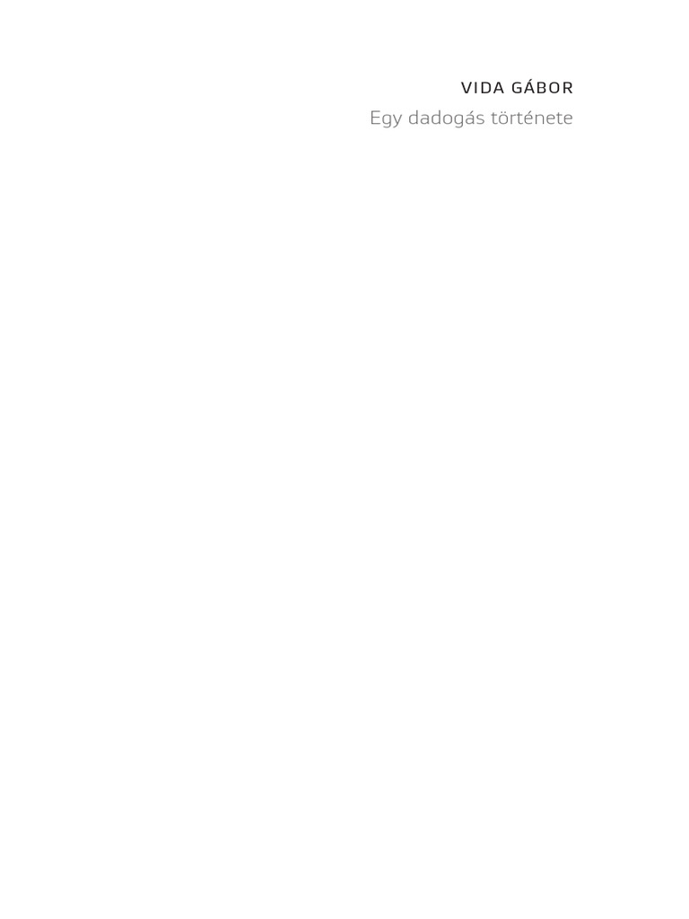 VIDA GÁBOR. Egy Dadogás Története | PDF