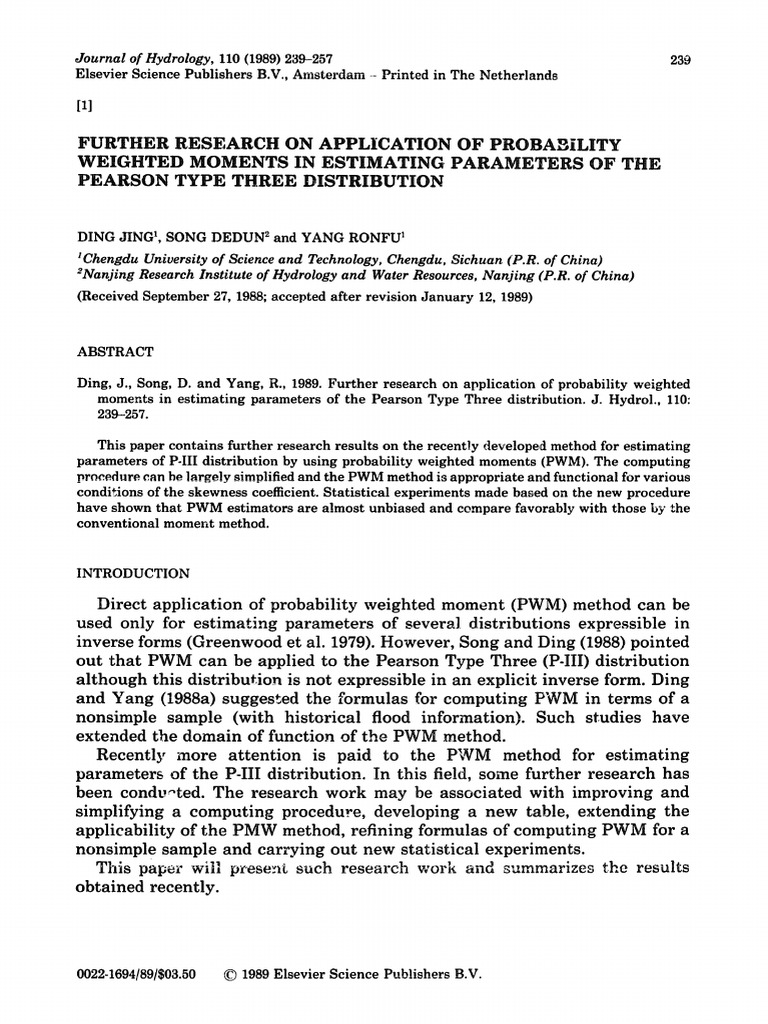 Further Research On Application of Probability Weighted Moments in Estimating Parameters of The ...