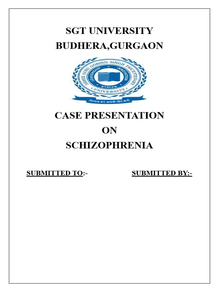 Case Presentation On Schizo | PDF | Schizophrenia | Hallucination