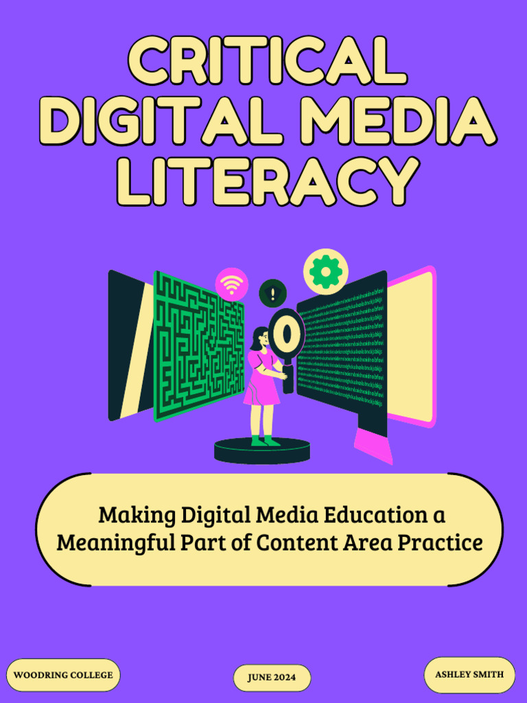 Critical Digital Media Literacy | PDF | Literacy | Media (Communication)