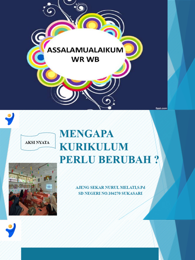 Aksi Nyata Mengapa Kurikulum Perlu Berubah Ajeng | PDF