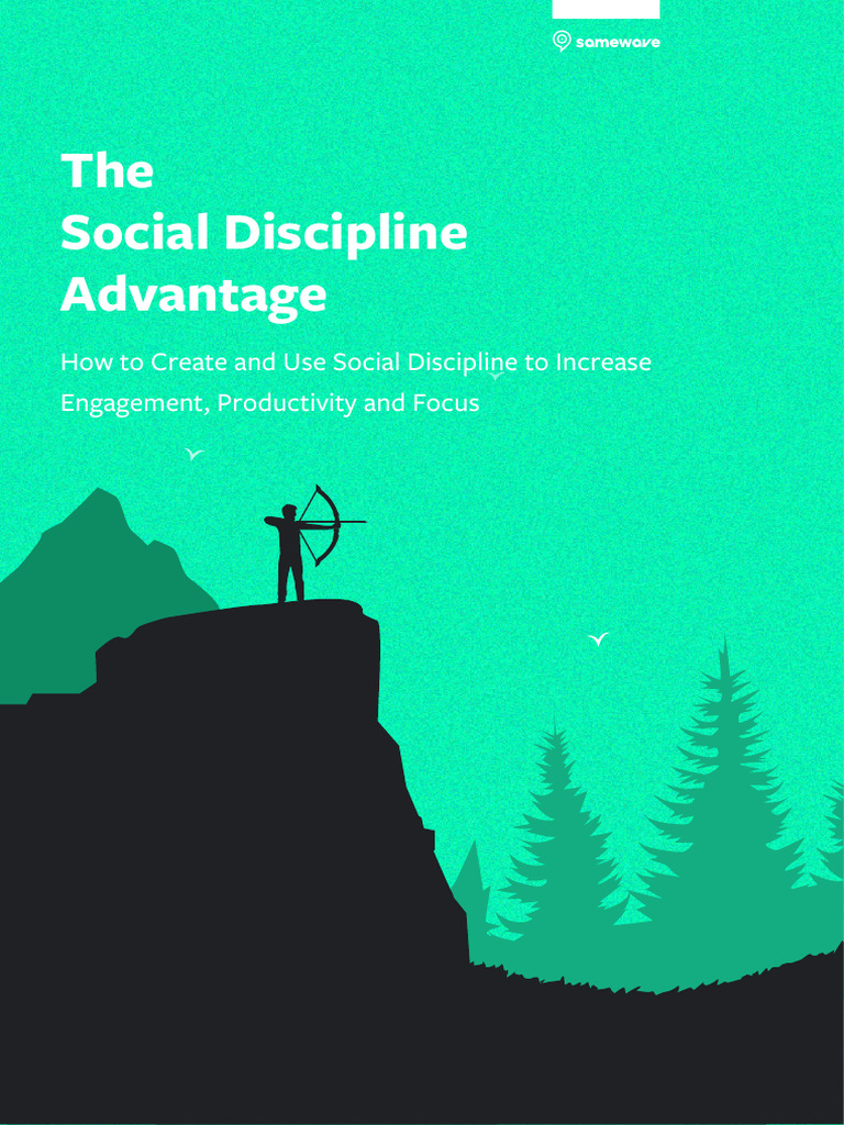 White Paper The Social Discipline Advantage | PDF | Motivation ...