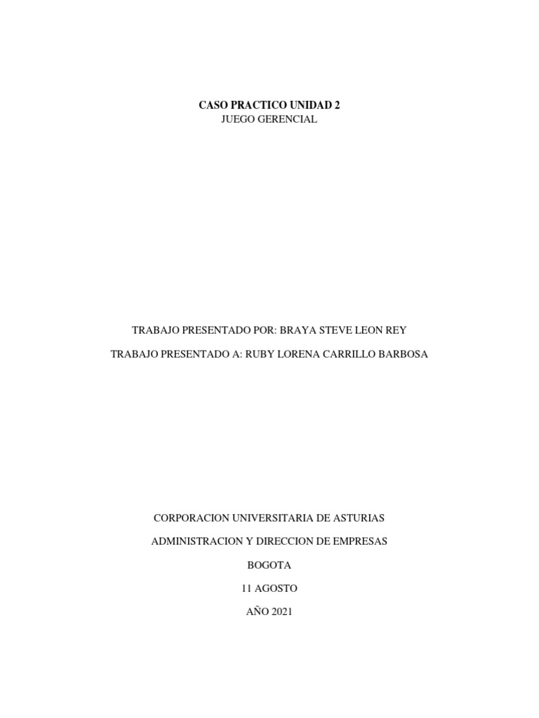 Caso Practico Unidad 2 Juego Gerencial | PDF | Business | Contabilidad