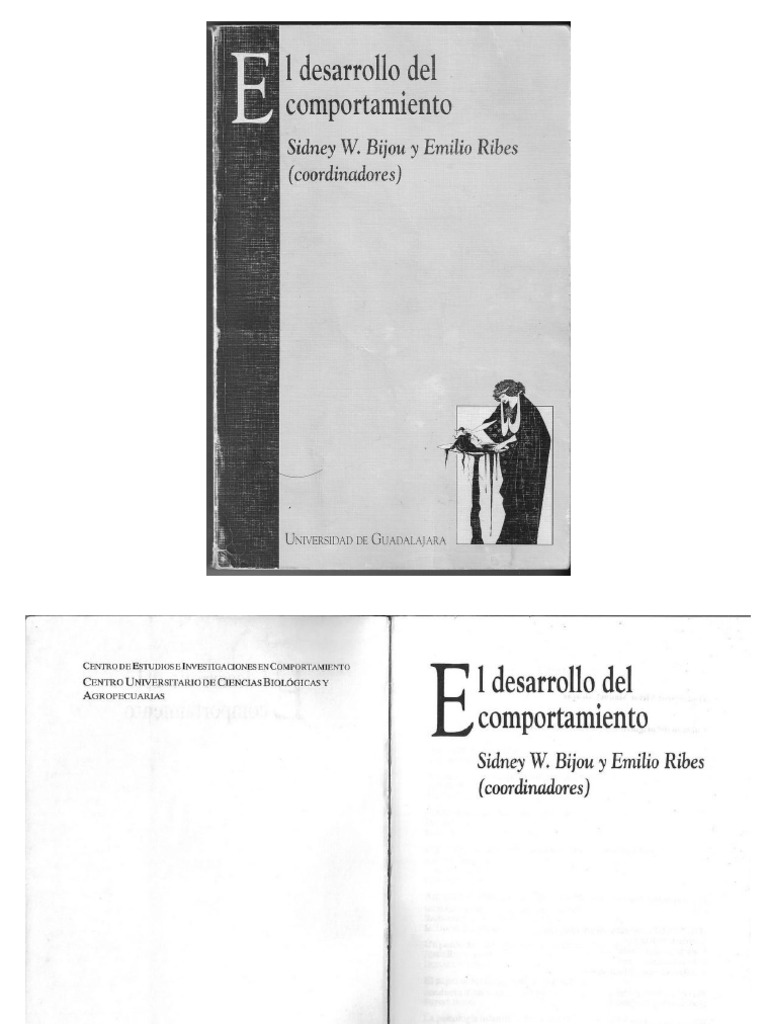 El Desarrollo Del Comportamiento. Sidney W. Bijou y Emilio Ribes | PDF
