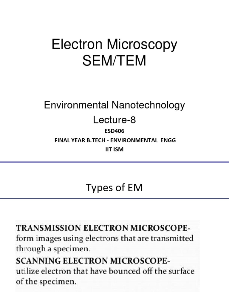 Lect 9 Nano | PDF | Transmission Electron Microscopy | Scanning Electron Microscope