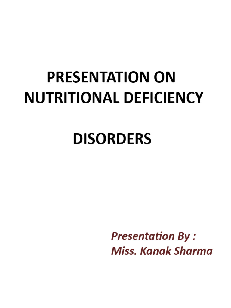 Overview of Nutritional Deficiency Disorders | PDF | Nutrition | Diet ...