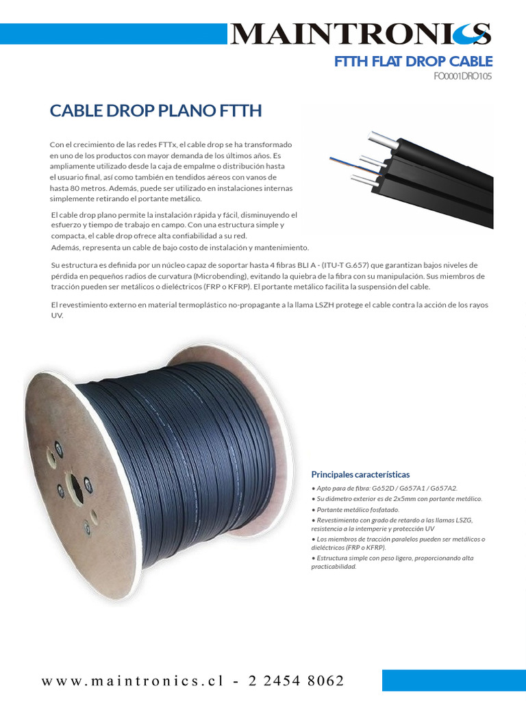 Fo0001dro105 Fibra Optica Drop G657a1 SM 1f LSZH Steel Mess. FRP Streng Mem 500mt Maintronics ...