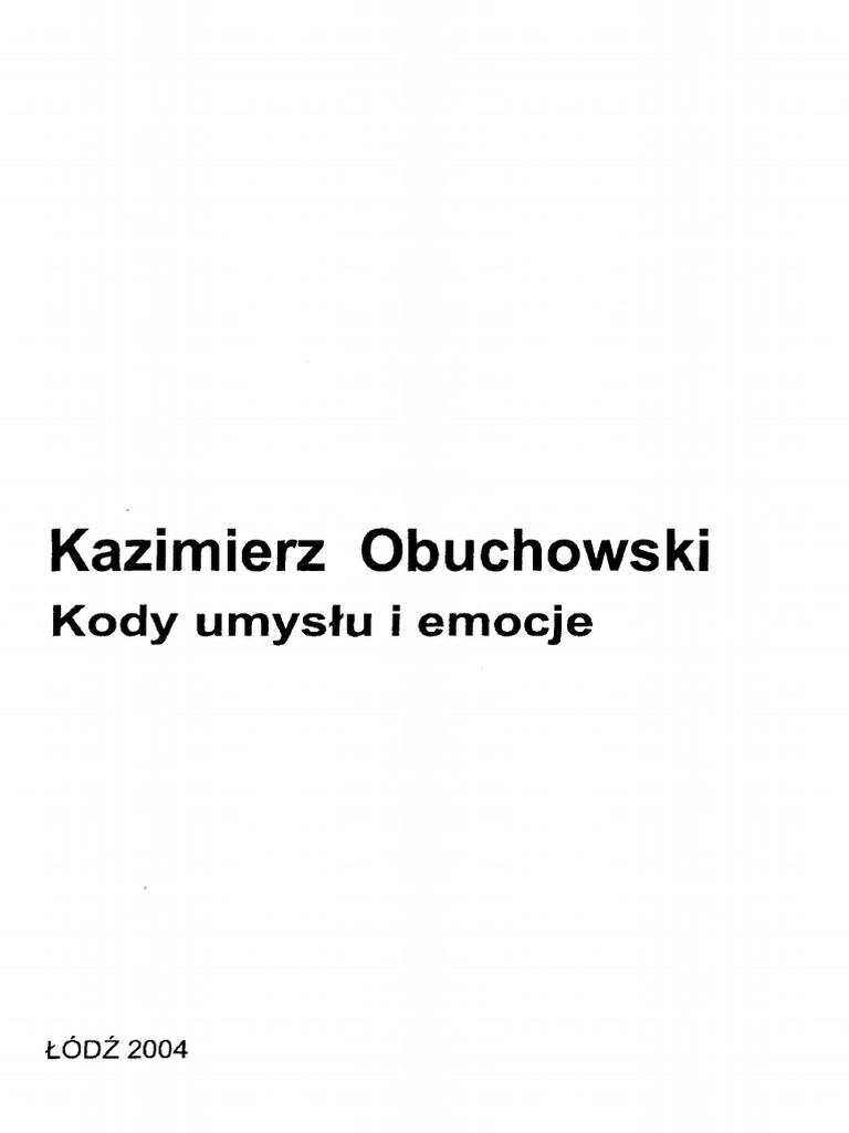 Obuchowski K. - Kody Umysłu I Emocje | PDF