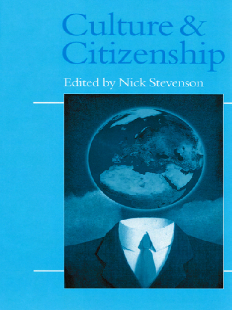 Culture and Citizenship (Politics and Culture Series) (Nicholas ...